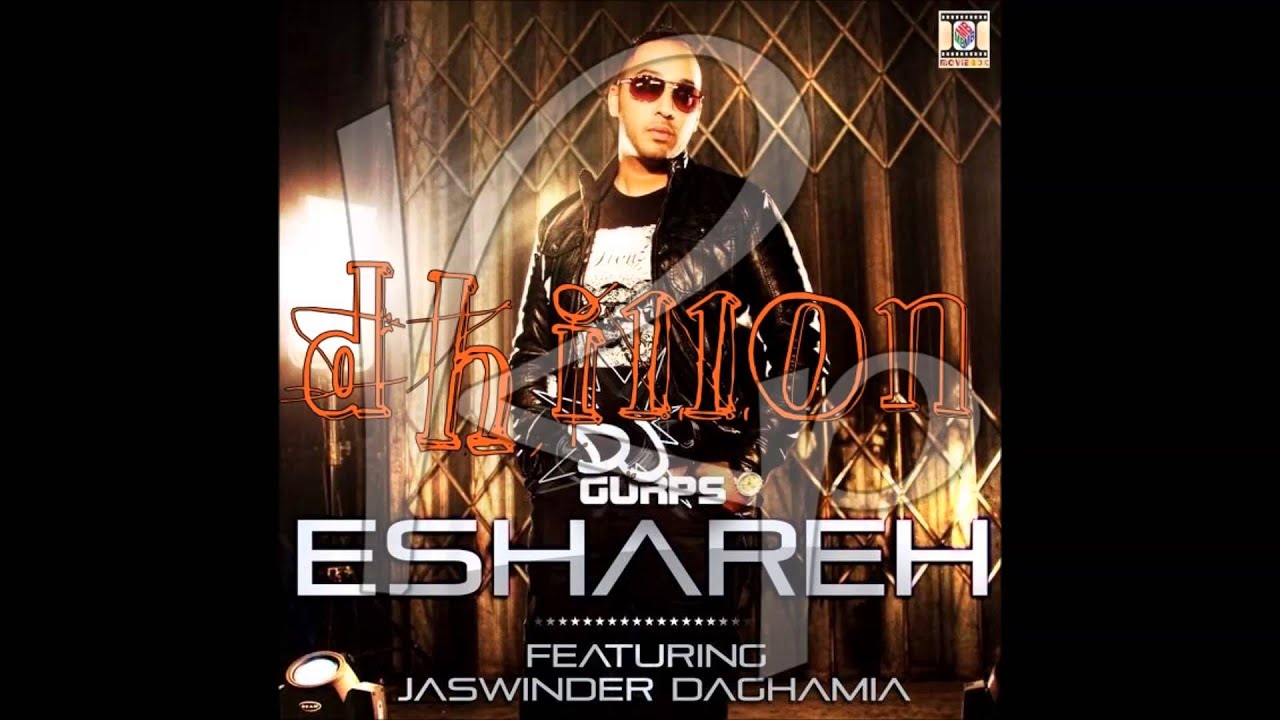 ESAHREH BY DJ GURPS FT. JASWINDER DAGHIMIA MUSIC - YouTube