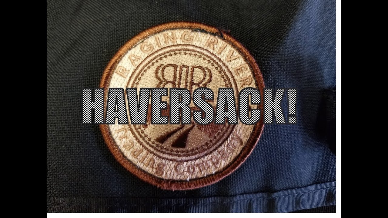 Raging River Trading Haversack - YouTube