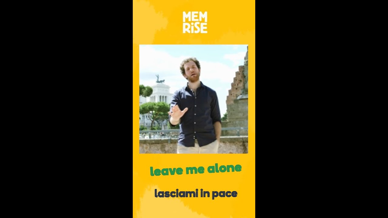 How To Say leave Me Alone In Italian With Memrise YouTube how-to-say-leave-me-alone-in-italian-with-memrise-youtube