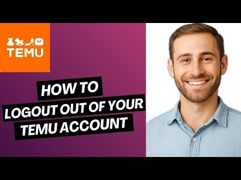 How to Log Out of Your Temu Account | Easy Guide - YouTube