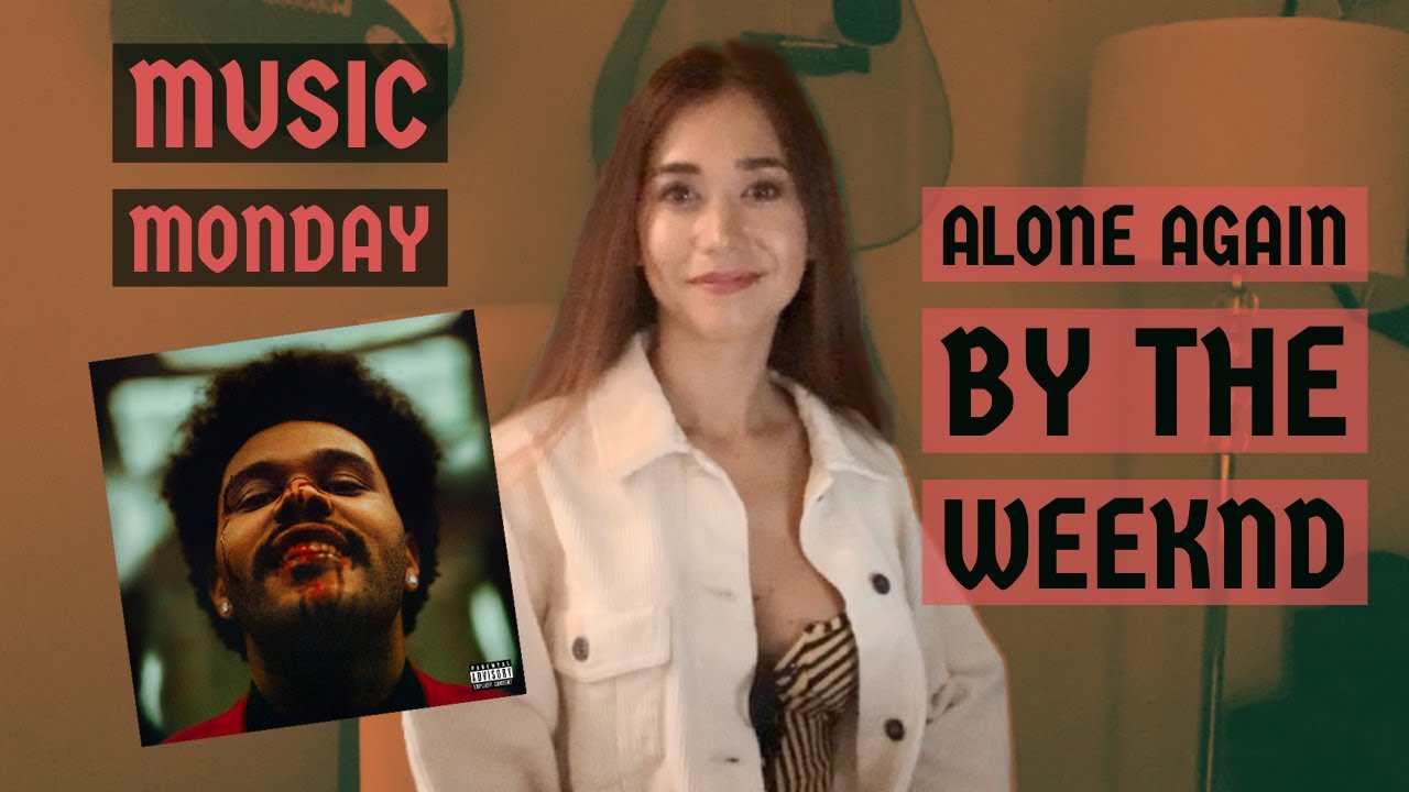 The Weeknd - Alone Again (Cover by Lisa Danaë) - YouTube