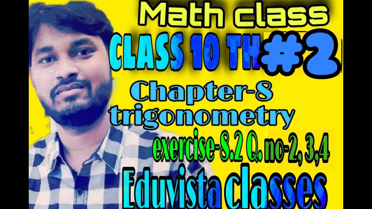 Class 10th Math NCERT Solution Chapter 8 Trigonometry Exercise 8 2 Class 10th Math NCERT Solution Chapter 8 Trigonometry Exercise 8 2