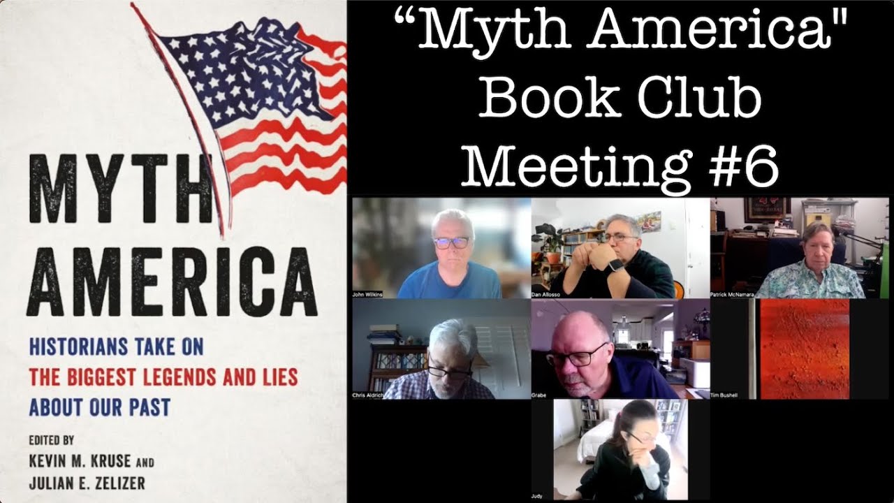 "Myth America" Book Club, Meeting #6 - YouTube