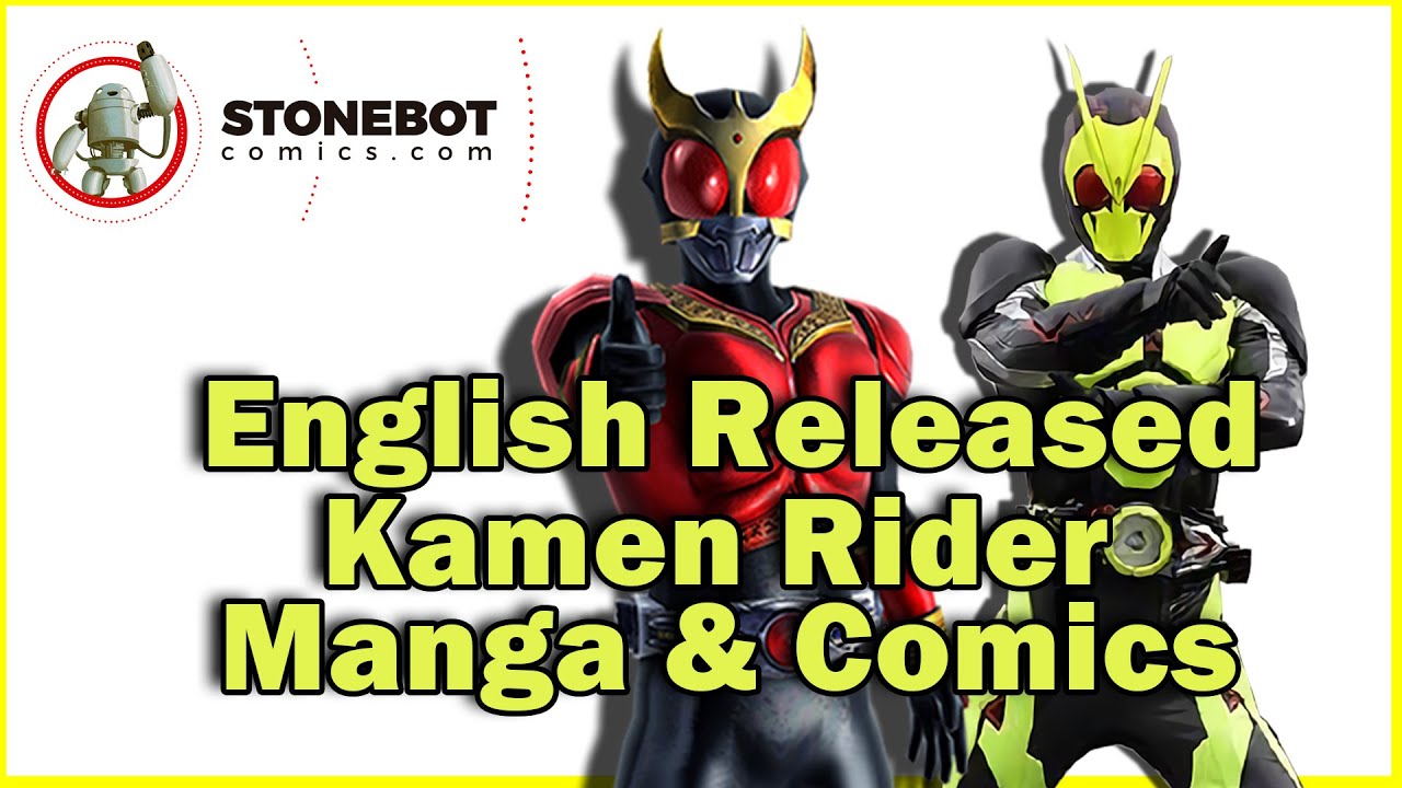 We're Getting English Kamen Rider Manga and Comics in 2022 - YouTube