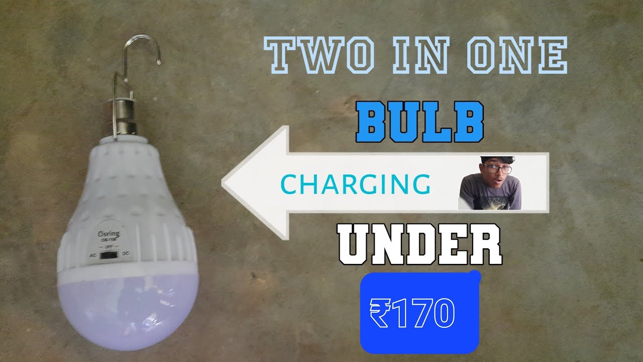 charging bulb under 170 // two in one led bulb unboxing ...