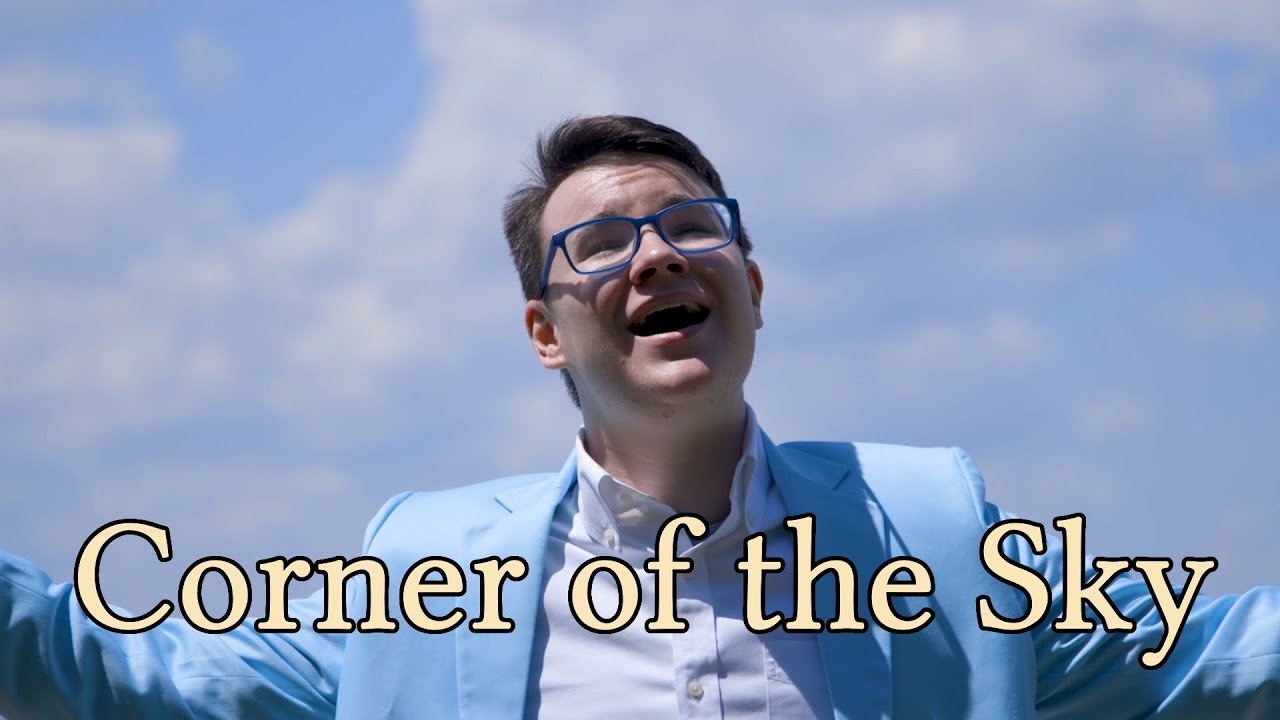 Corner of the Sky (from "Pippin") -- Official Music Video - YouTube
