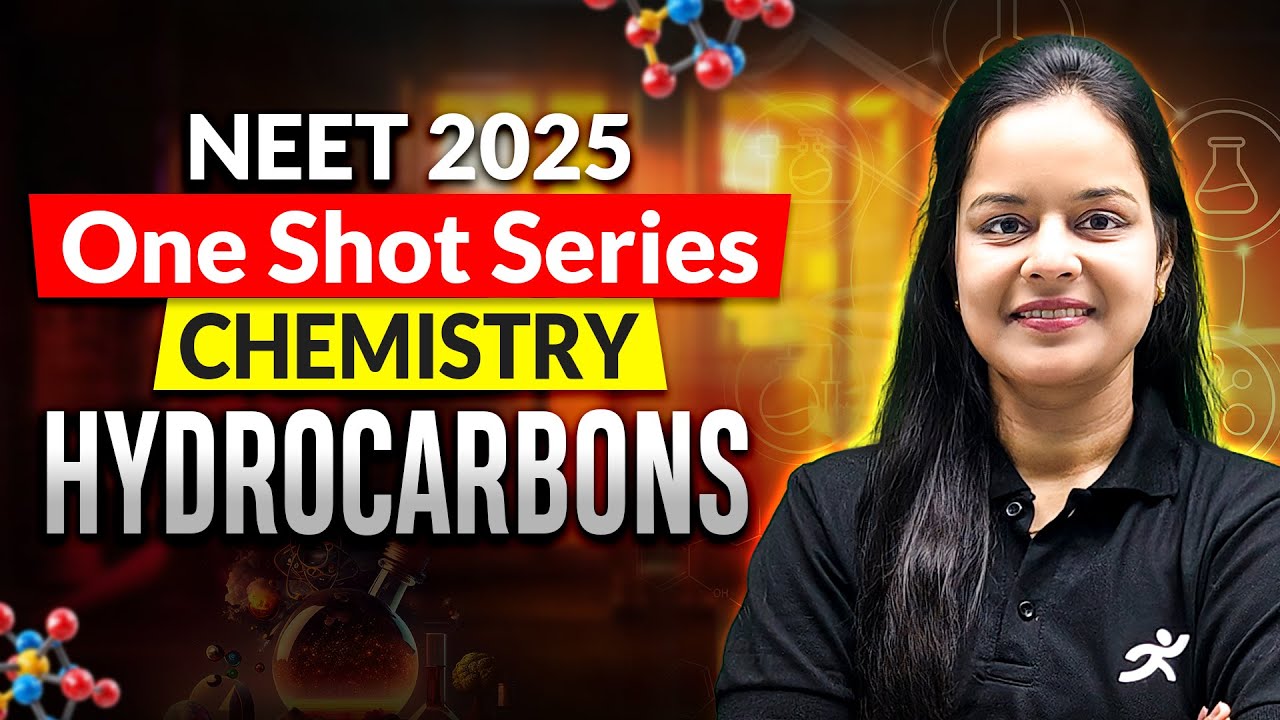 Complete Hydrocarbons in One Shot 🔥 | Gunjan Ma'am I NEET 2025 ...