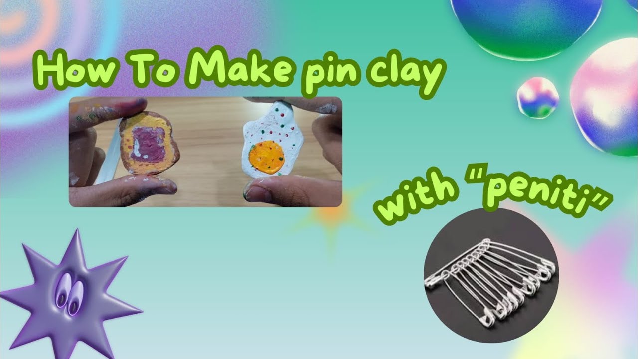 [ Tutorial ] diy clay pins dengan peniti - YouTube