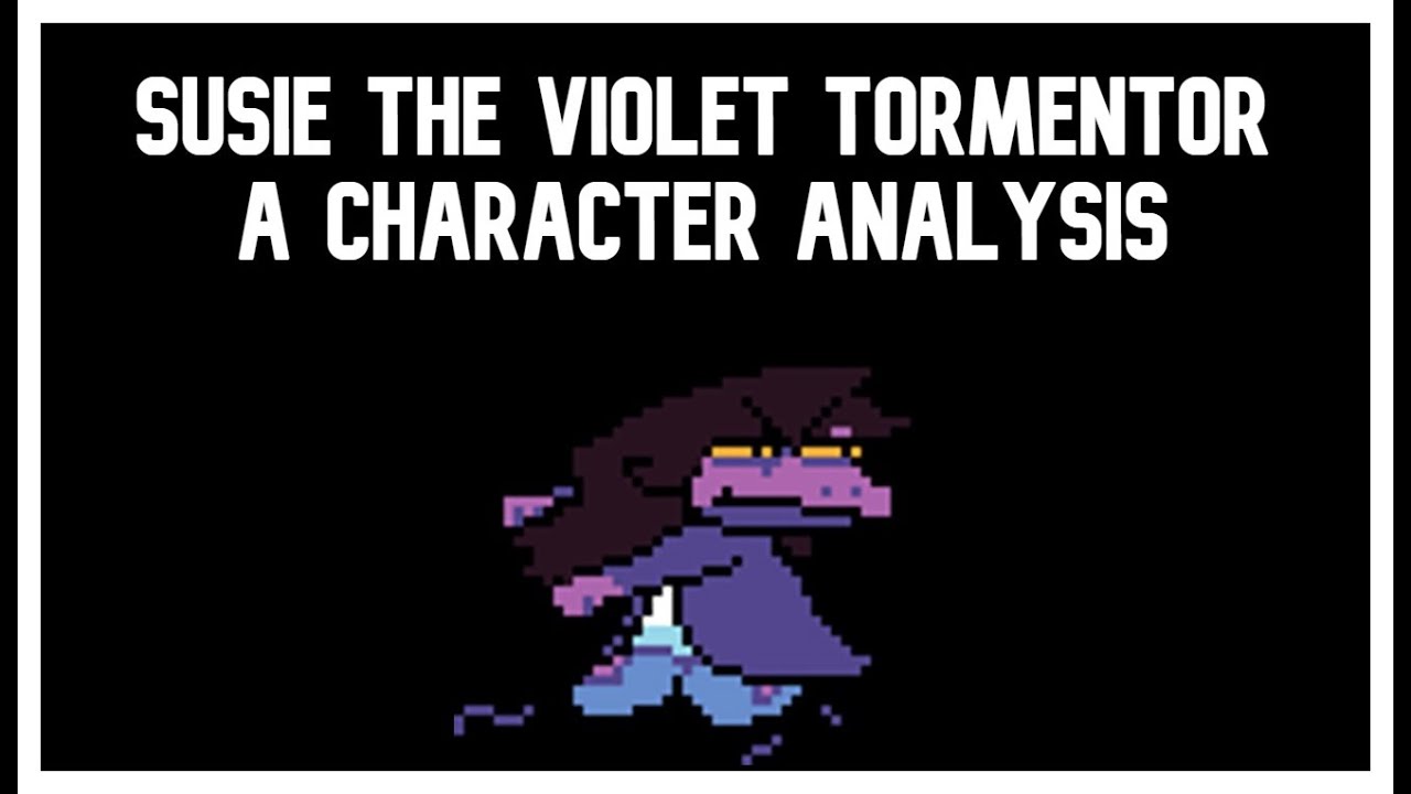 Susie the Violet Tormentor: Deltarune character analysis (Deltarune ...