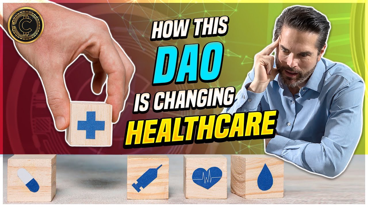 How This DAO is Changing Healthcare - YouTube
