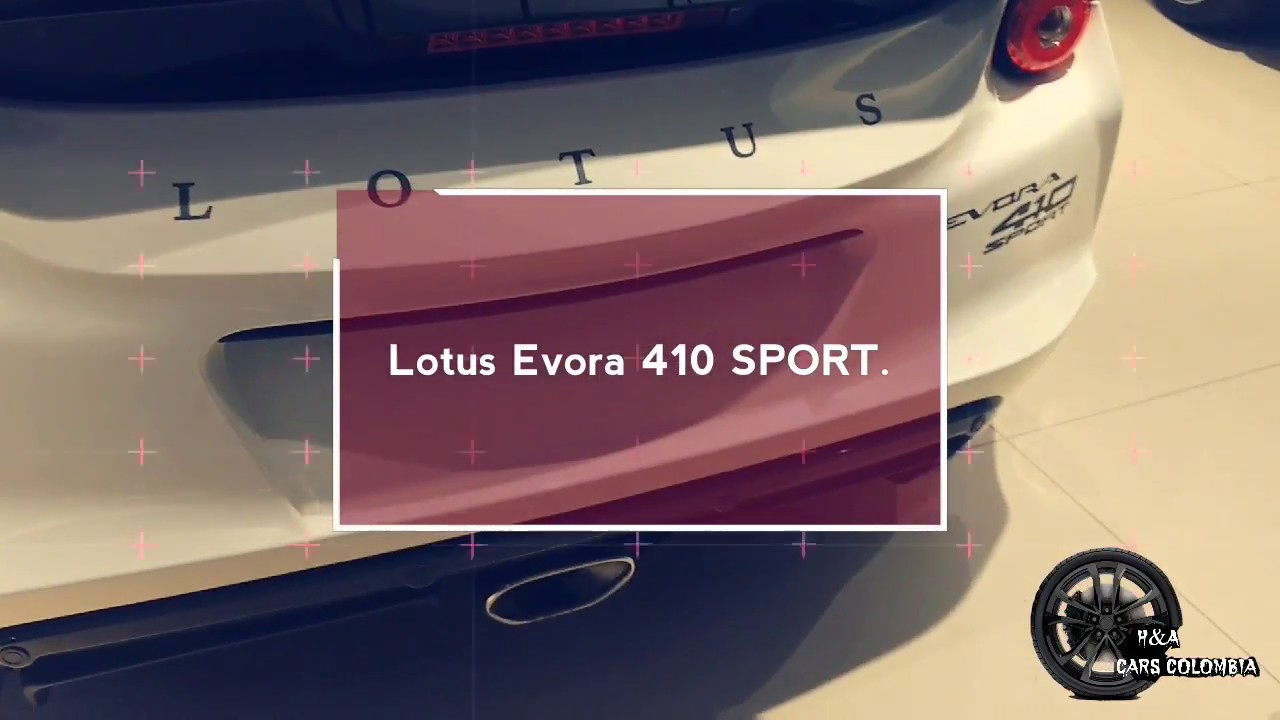 Lotus Evora 410 SPORT in Bogotá, Colombia. - YouTube