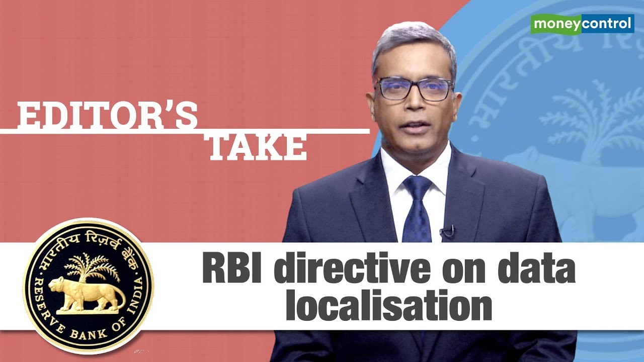 Editor's take | RBI Directive On Data Localisation - YouTube