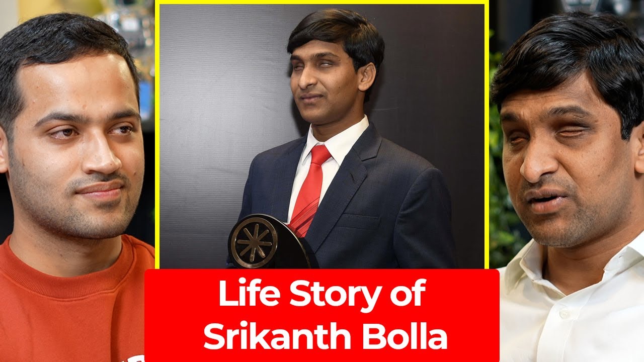 Inspirational Life Story Of Srikanth Bolla - From Struggle To Success ...