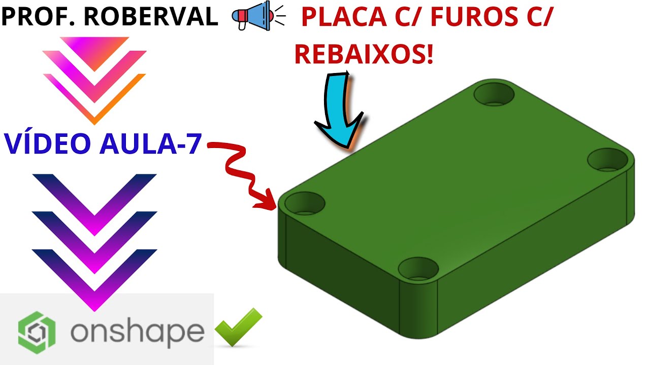 AULA 7 - Exercício 4_ Placa com Furos Rebaixados no Onshape - YouTube