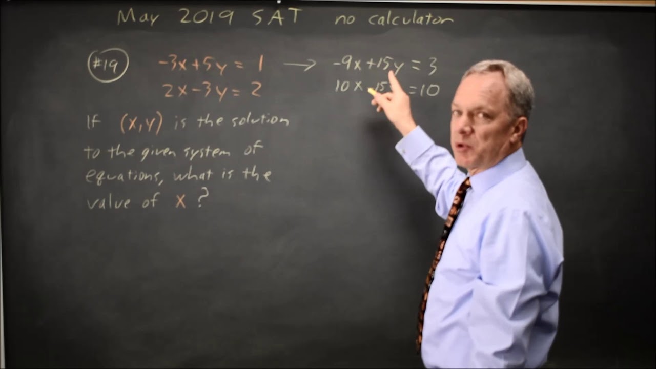 May 2019 SAT: Basic systems of equations - question #3-19 - YouTube