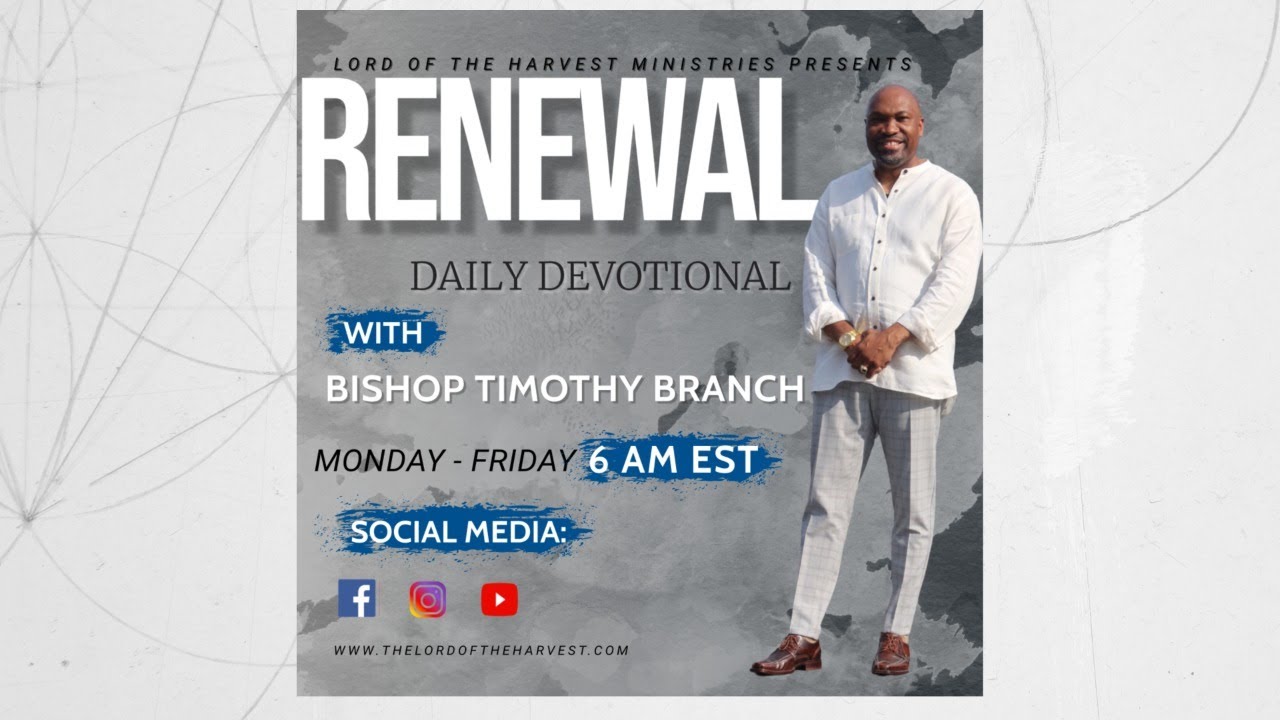 “RENEWAL” with Bishop Timothy Branch - YouTube