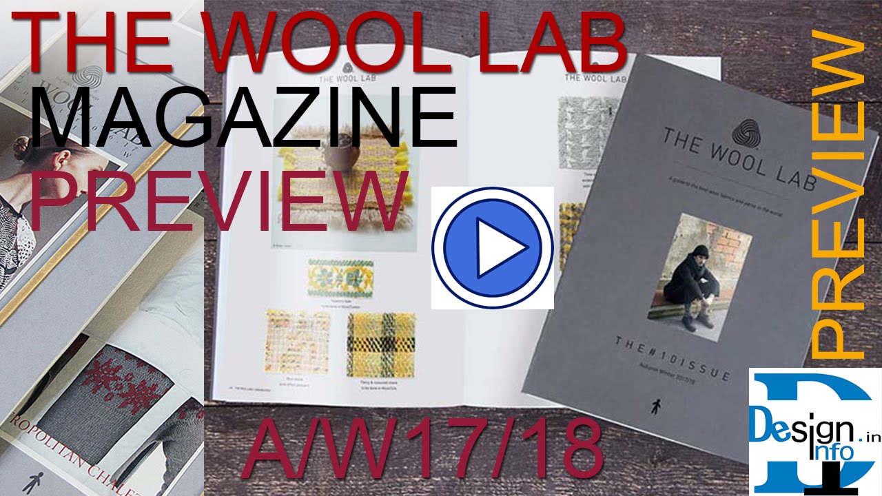 The Wool Lab Magazine A/W 2017/18 by DESIGNINFO.in - YouTube