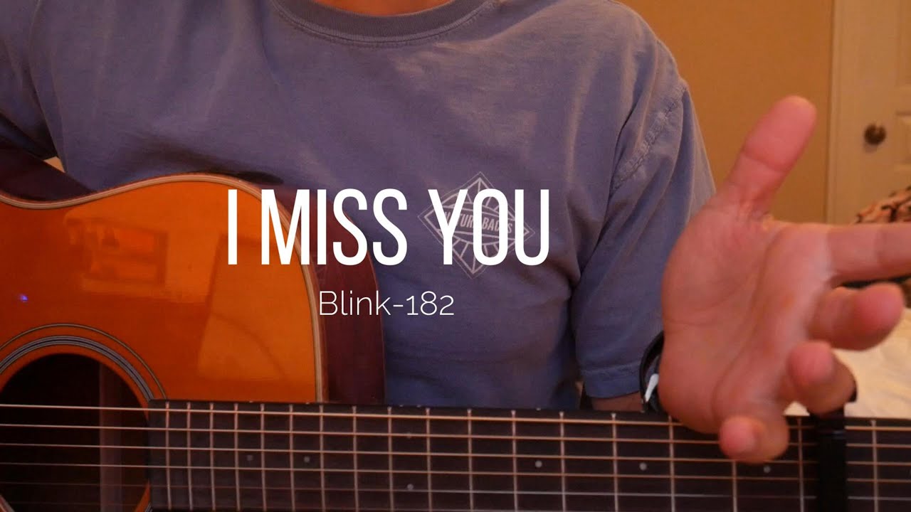 How to Play I Miss You by Blink-182 - Guitar Tutorial (easy) - YouTube