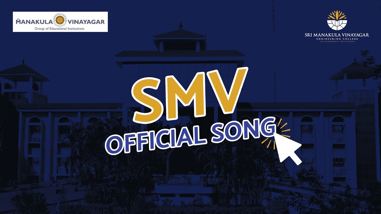 SMV Official Song | A Tribute to the Spirit of the Sri Manakula ...