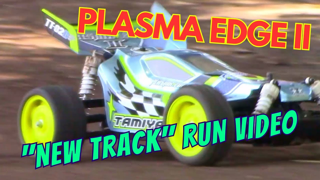 PLASMA EDGE NEW TRACK RUN - YouTube