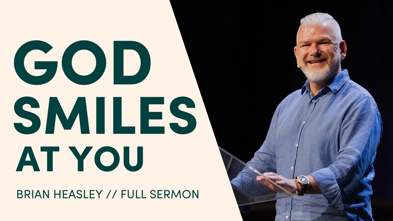 God Smiles at You | Brian Heasley - YouTube