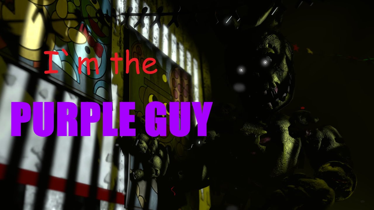 [SFM|FNAF] song ,,I`m the purple guy,, animation(short). - YouTube