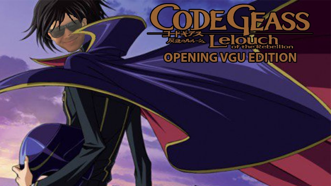 Code Geass Opening VGU Edition - YouTube