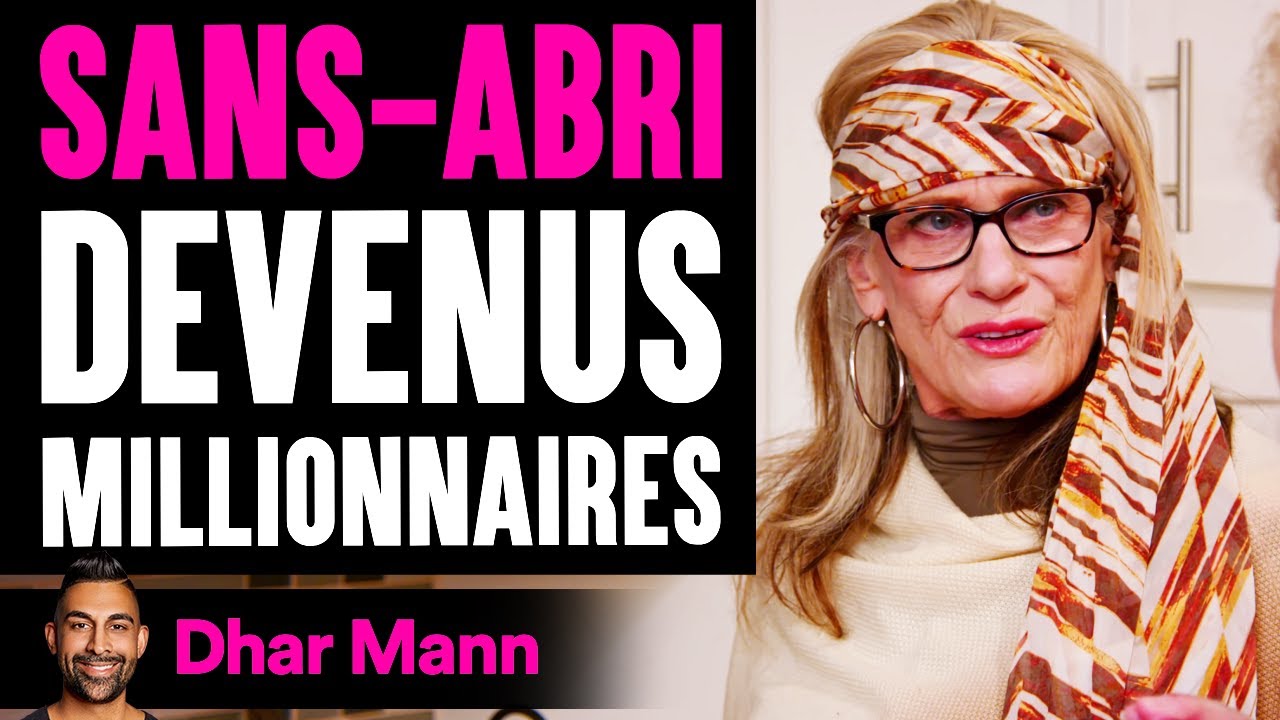 Les Sans-Abri Devenus Millionnaires | Dhar Mann Studios - YouTube