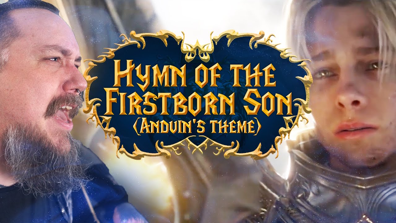 World of Warcraft - Anduin's Theme (Hymn of the Firstborn Son ...