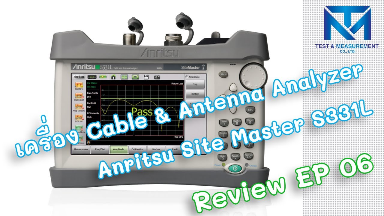 Review Ep.06 : เครื่องมือ Cable & Antenna Analyzer ยี่ห้อ Anritsu รุ่น Site Master S331L - YouTube