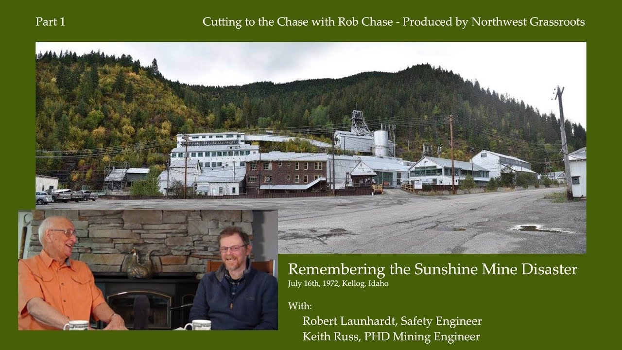 05-01-2019 - The Great Sunshine Mine Disaster - Part 1 Bob Launhardt ...