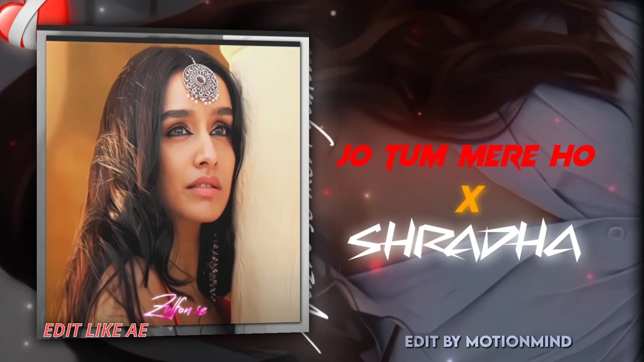 Jo Tum Mere Ho Ae Edit | AE Transitions | Ae Tutorial | - YouTube