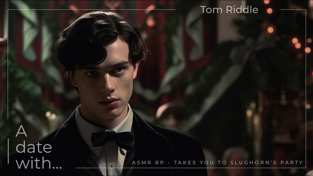 ⚜️Tom Riddle takes you to Slughorn's party — ASMR RP - YouTube