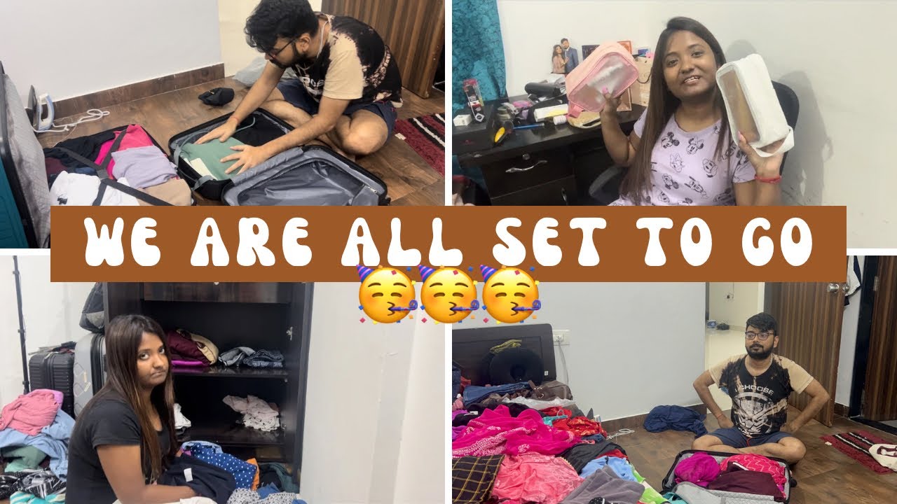 We are all set to go🥰🥳🥳 || Packing এর যুদ্ধ done😂😂 || Funny Ankit🤣🤣 ...