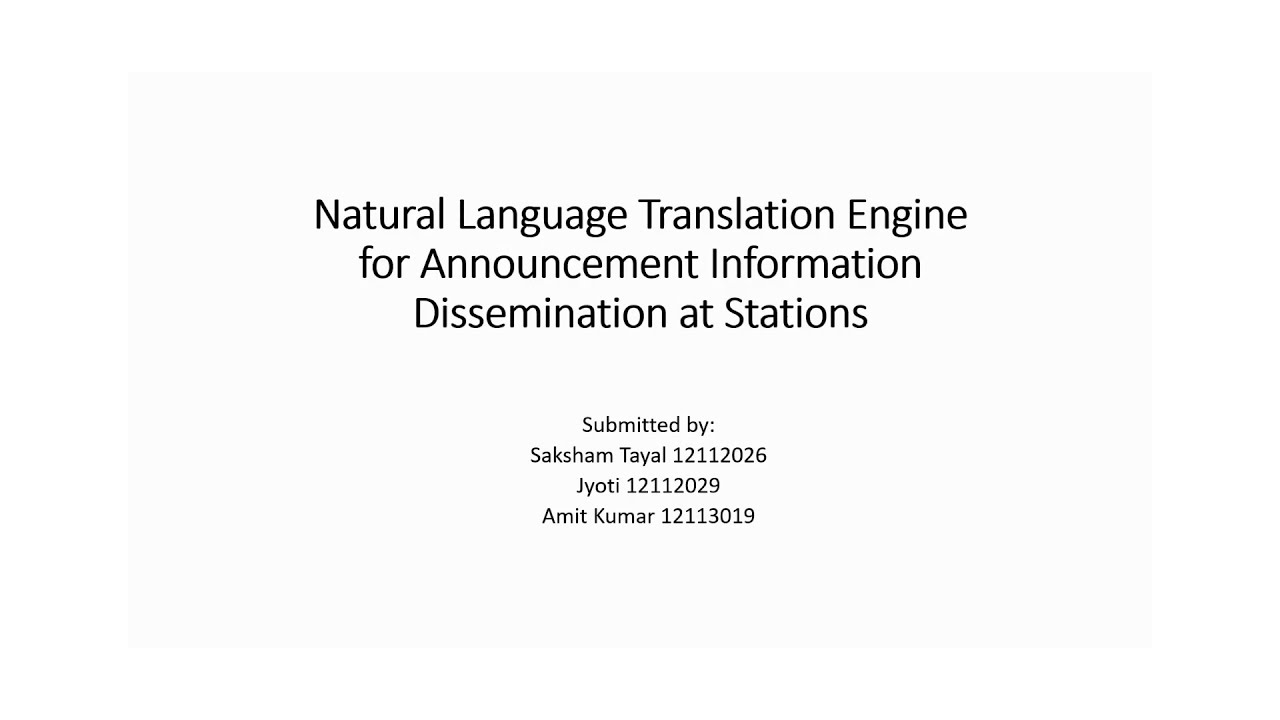 Natural Language Translation Engine for Announcement and Information ...