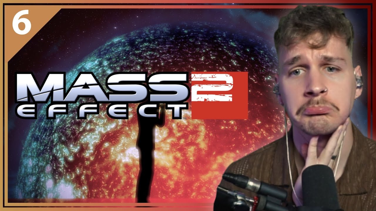 The Saddest Story Yet :( | Mass Effect 2 | First Playthrough | Pt. 6 ...