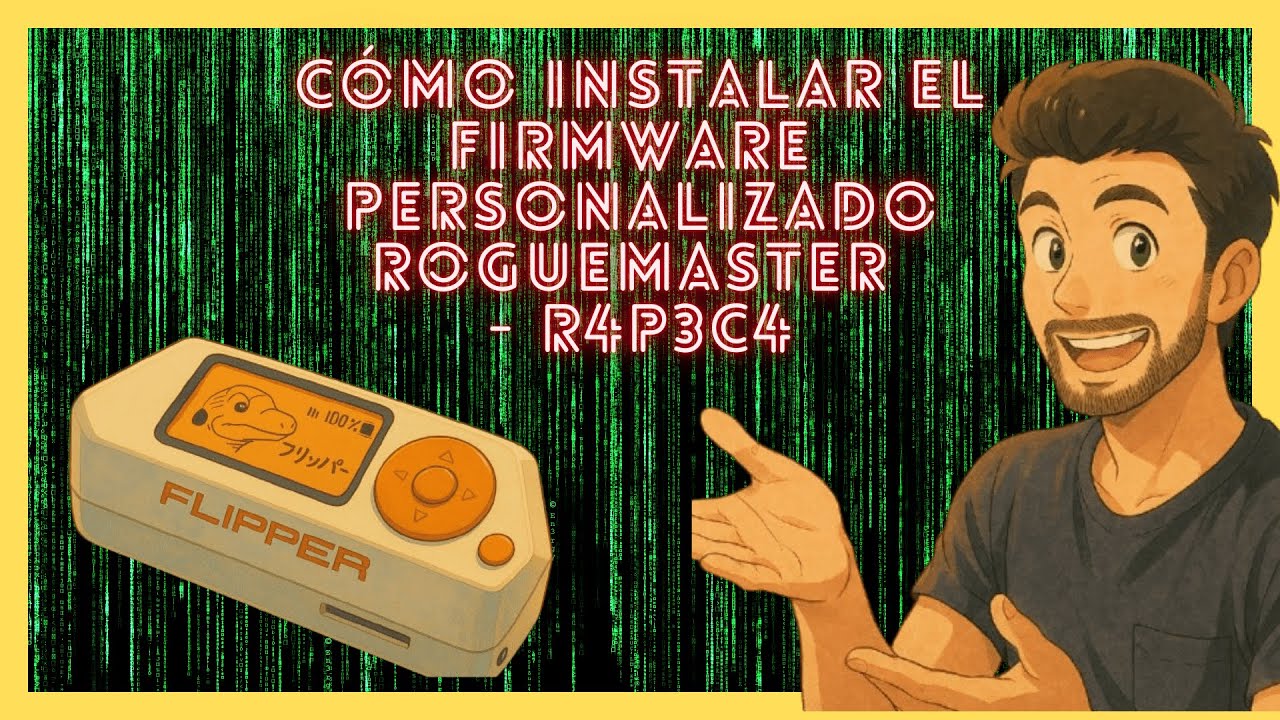Curso FLIPPER ZERO de PRINCIPIANTE a EXPERTO|🥇CÓMO INSTALAR FIRMWARE ...