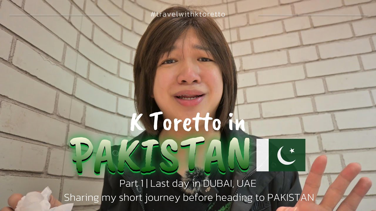 K TORETTO in PAKISTAN - Part 1 | Sharing my short journey before ...