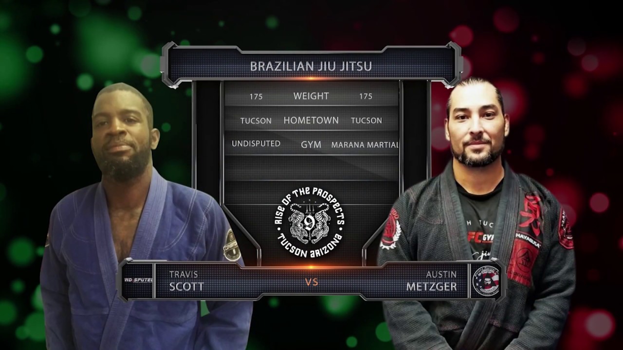 Travis Scott vs. Austin Metzger I Brazilian Jiu Jitsu I Rise of the ...