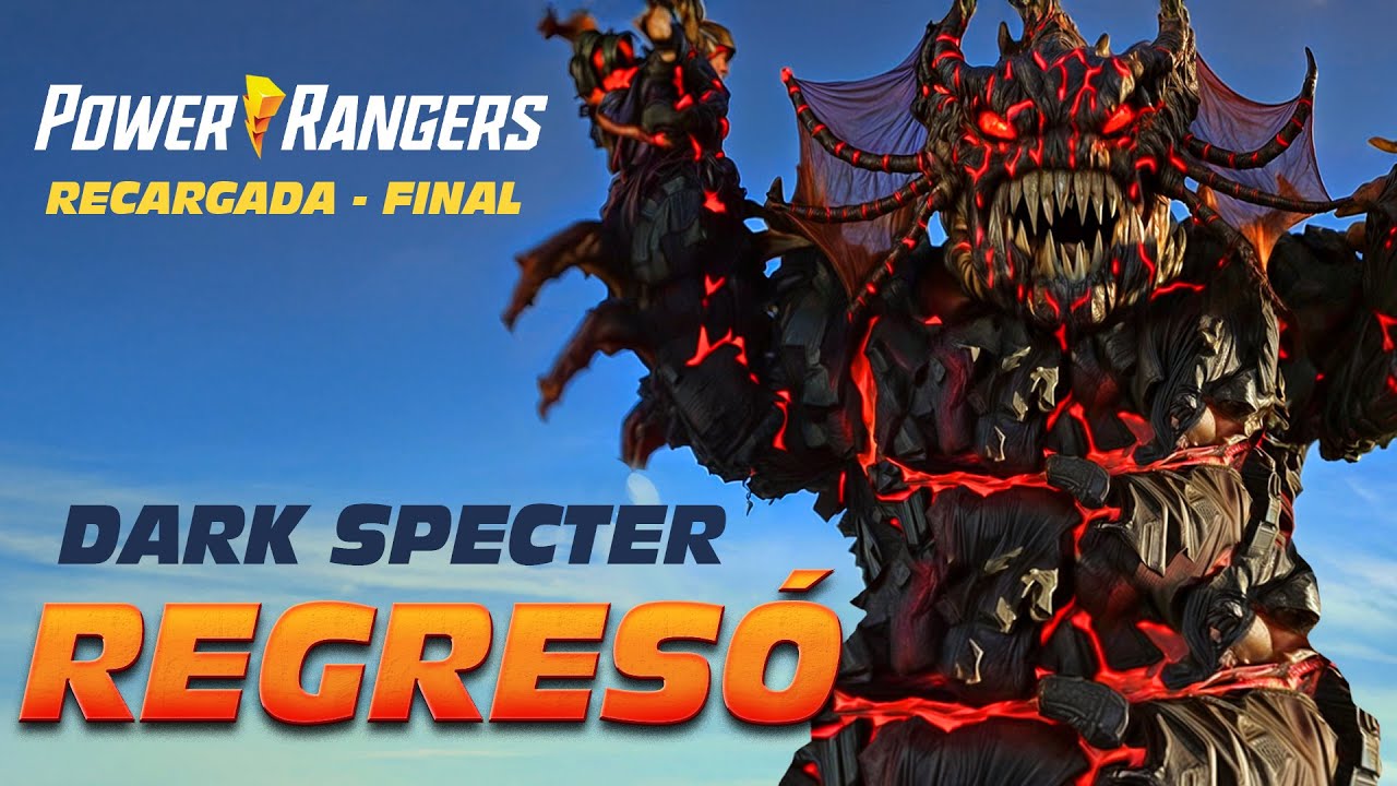 Power Rangers Dark Specter regresó - Final de la Saga Recargada - YouTube