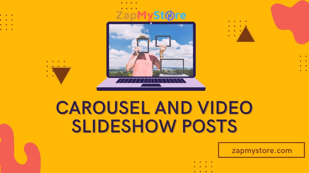 Carousel and Video Slideshow Posts - YouTube