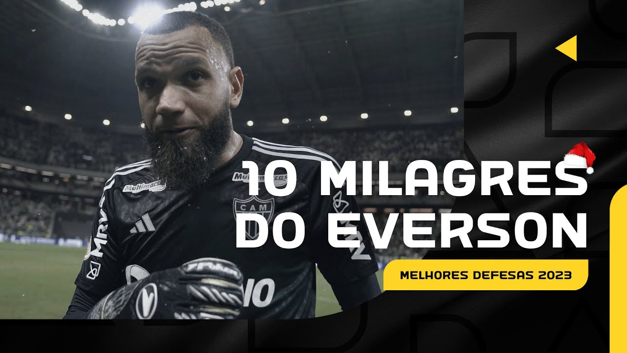 🐔 🥅 AS 10 MELHORES DEFESAS DO EVERSON EM 2023! - YouTube