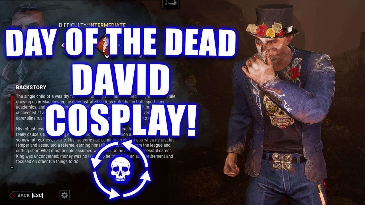 DAY OF THE DEAD DAVID COSPLAY! Survivor Gameplay Dead By Daylight - YouTube