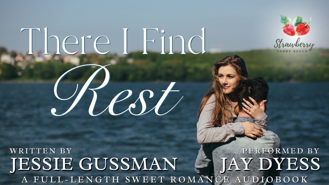 There I Find Rest - Book 1, Strawberry Sands Beach - A Full-Length ...
