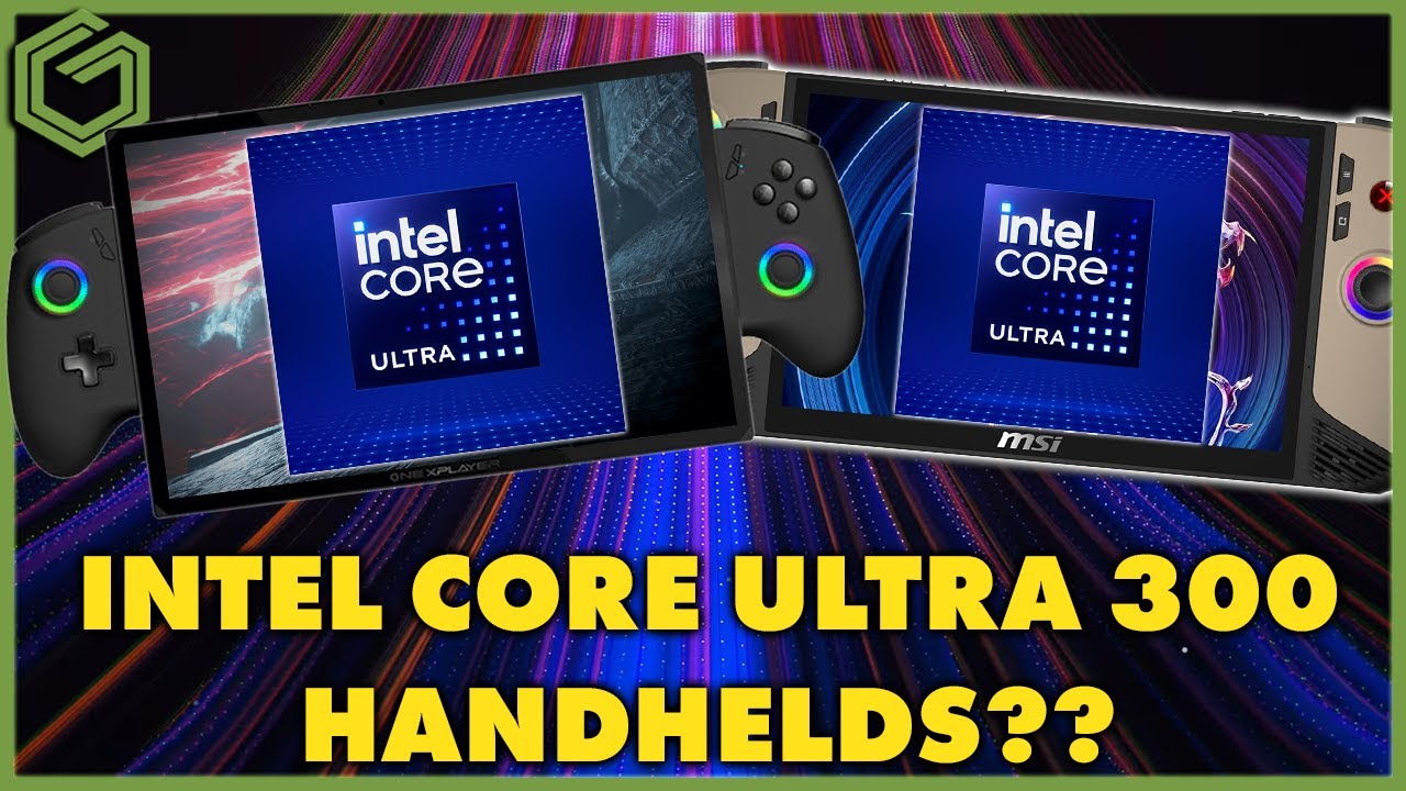 Intel Core Ultra 300 "Panther Lake" Handhelds Coming?? - YouTube