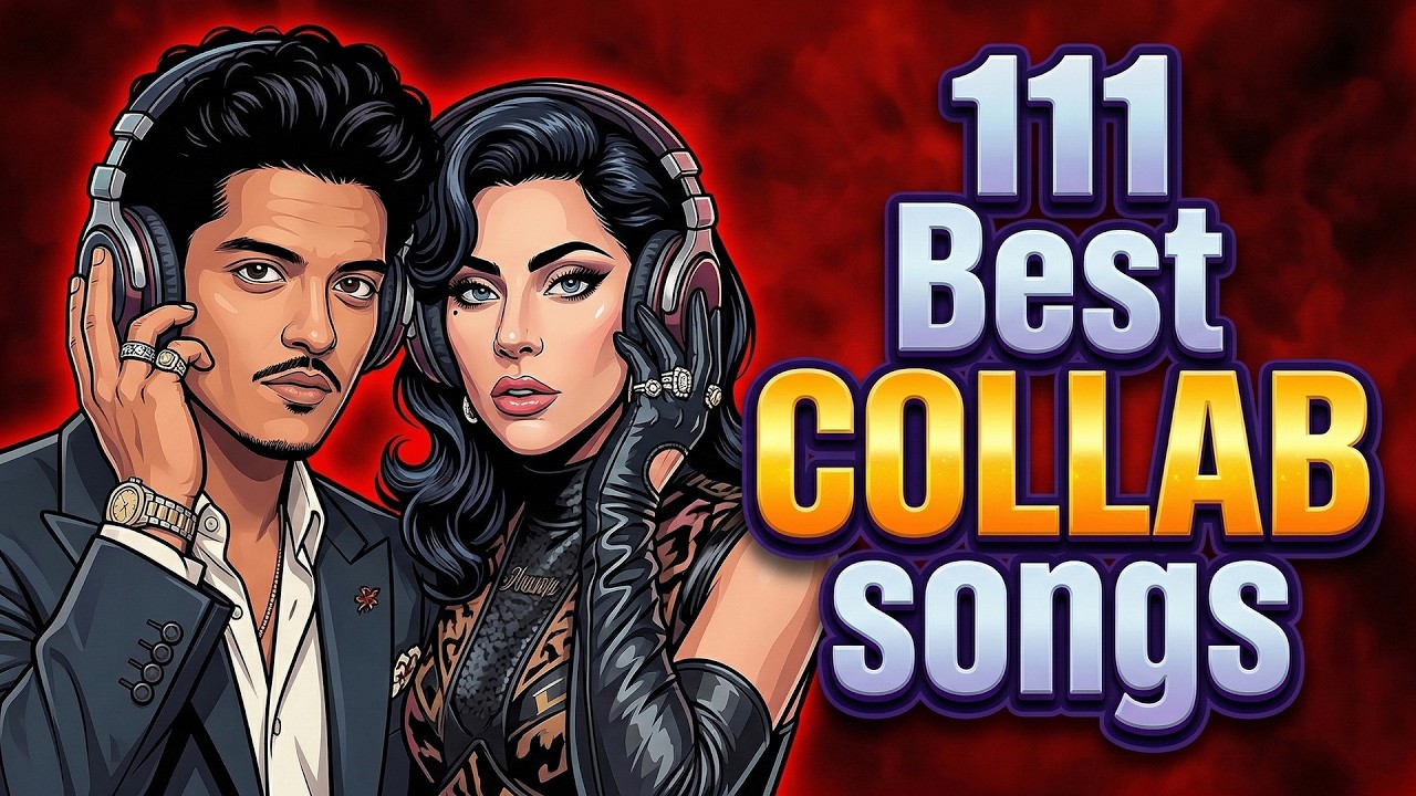 111 Best Collab Songs of all time! (2026 Updated) - YouTube
