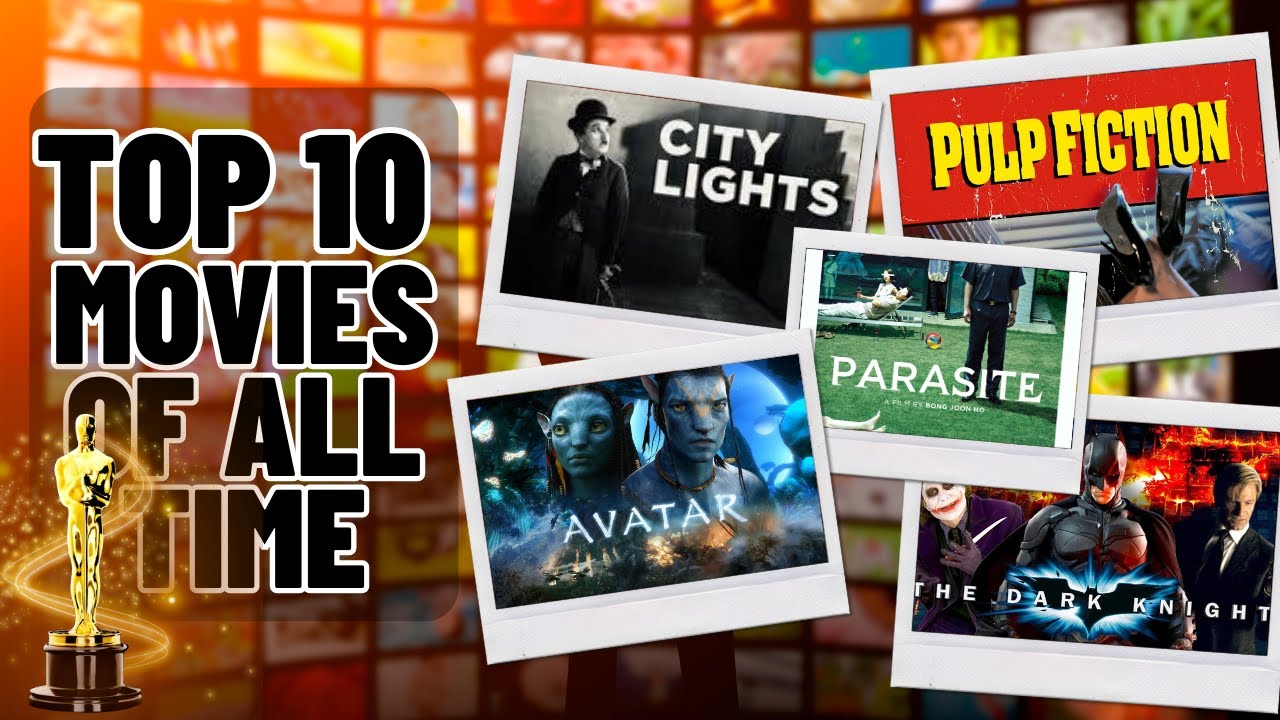 The Greatest Films of All Time: Top 10 Masterpieces You Must See! - YouTube