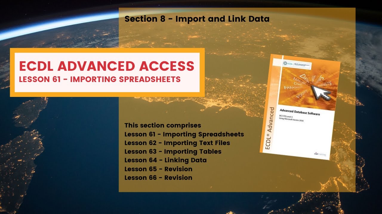 ECDL Advanced ACCESS Lesson 61 Importing Spreadsheets - YouTube