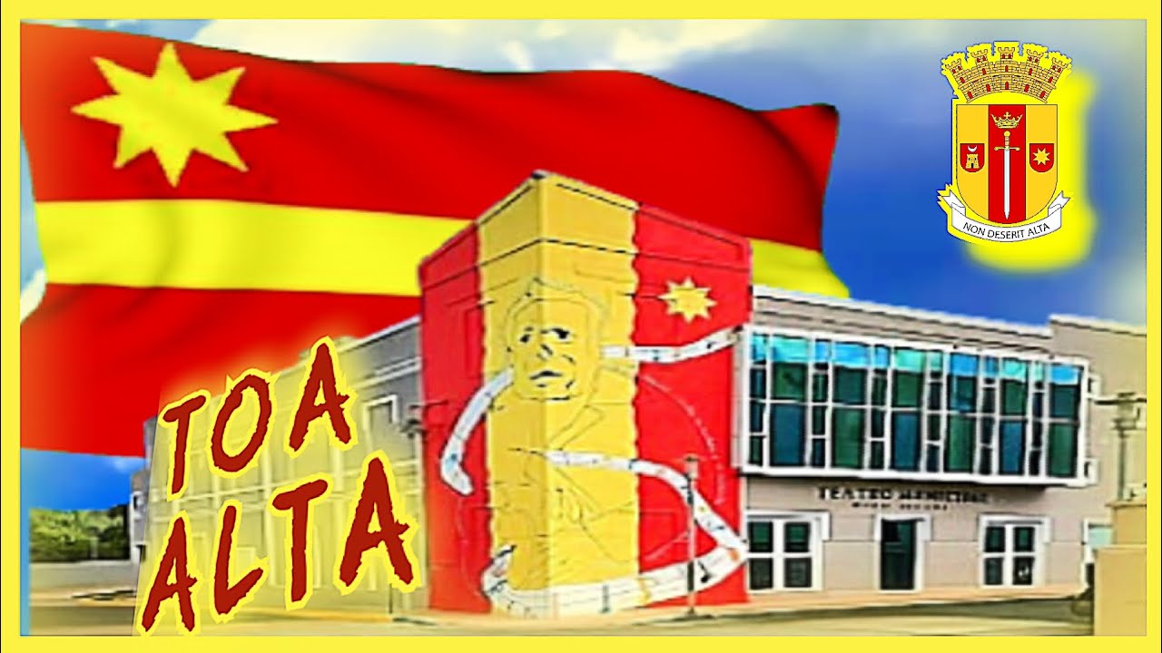 Himno de TOA ALTA PUERTO RICO y su bandera - instrumental - YouTube