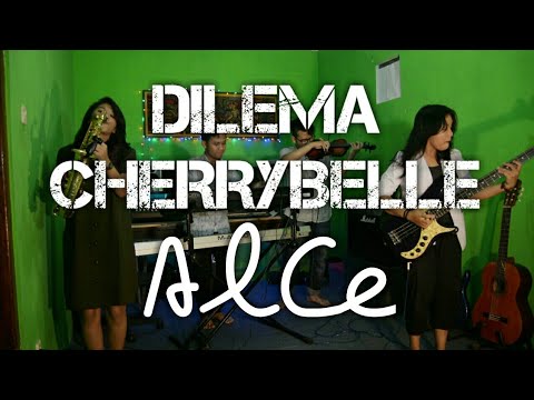 DILEMA - CHERRYBELLE Cover by Alce and Friends | ReArrangement (Short Version) - YouTube